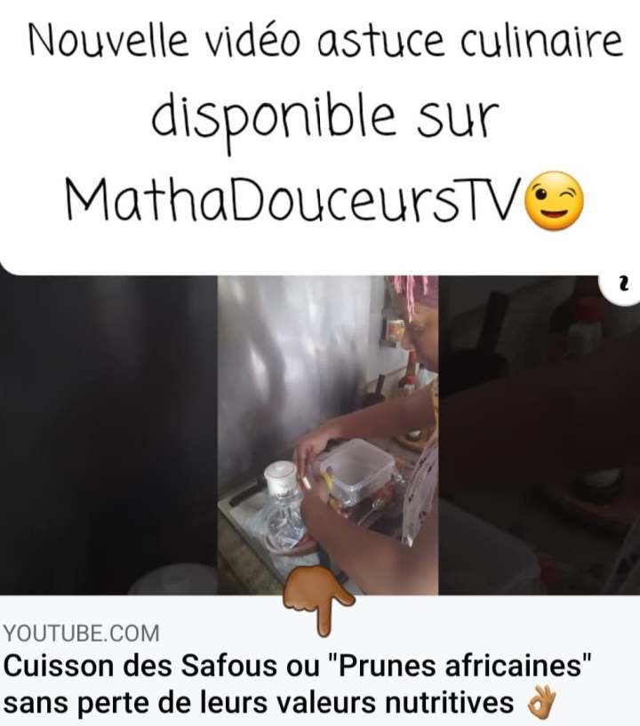Cuisson des Safous ou « Prunes africaines » sans perte de leurs valeurs ...